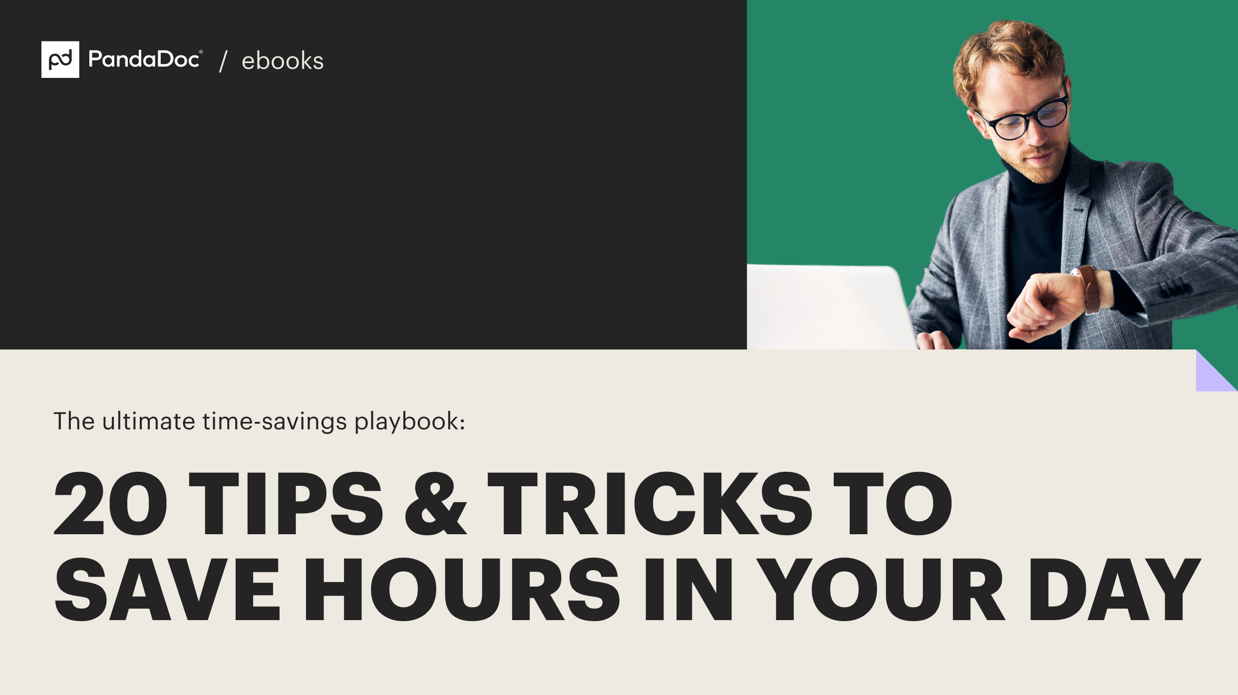 20 tips and tricks to save hours in your day | PandaDoc