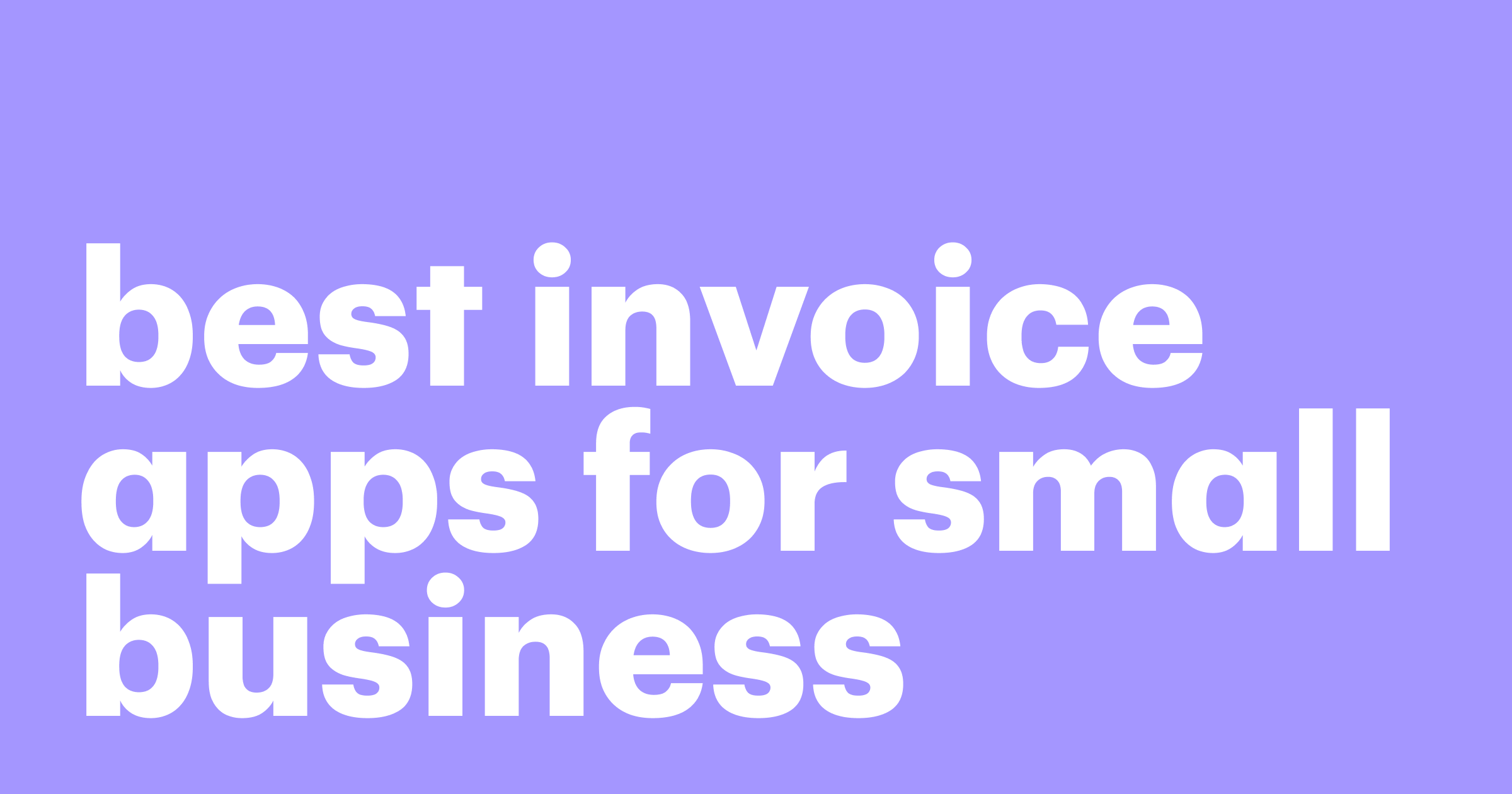 5 Best Invoice apps for small business | PandaDoc
