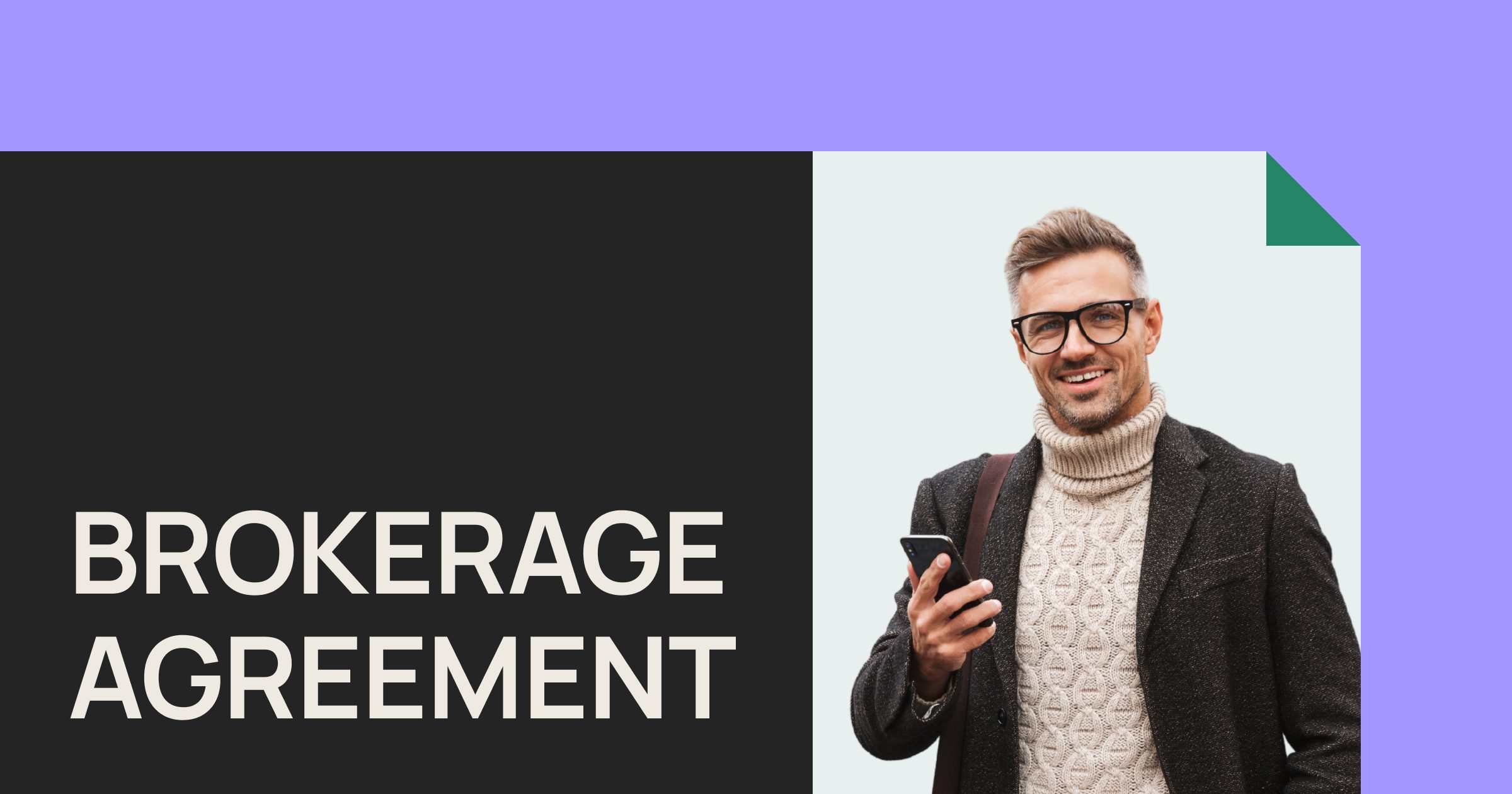 A Comprehensive Overview of Brokerage Agreements
