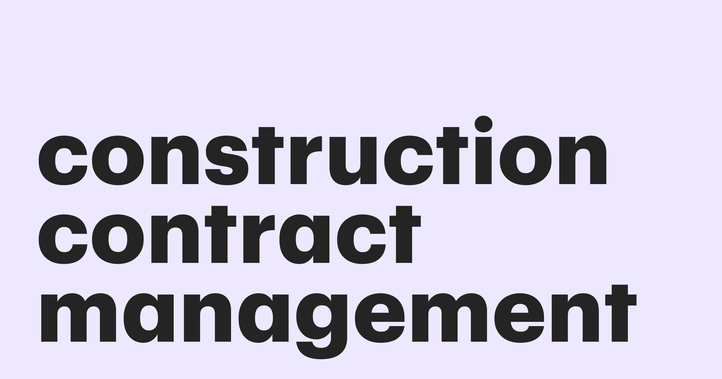 How to Use Contract Management Software to Manage Construction Contracts