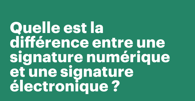 Quelle Est La Différence Entre Une Signature Électronique Et Un Tampon ...