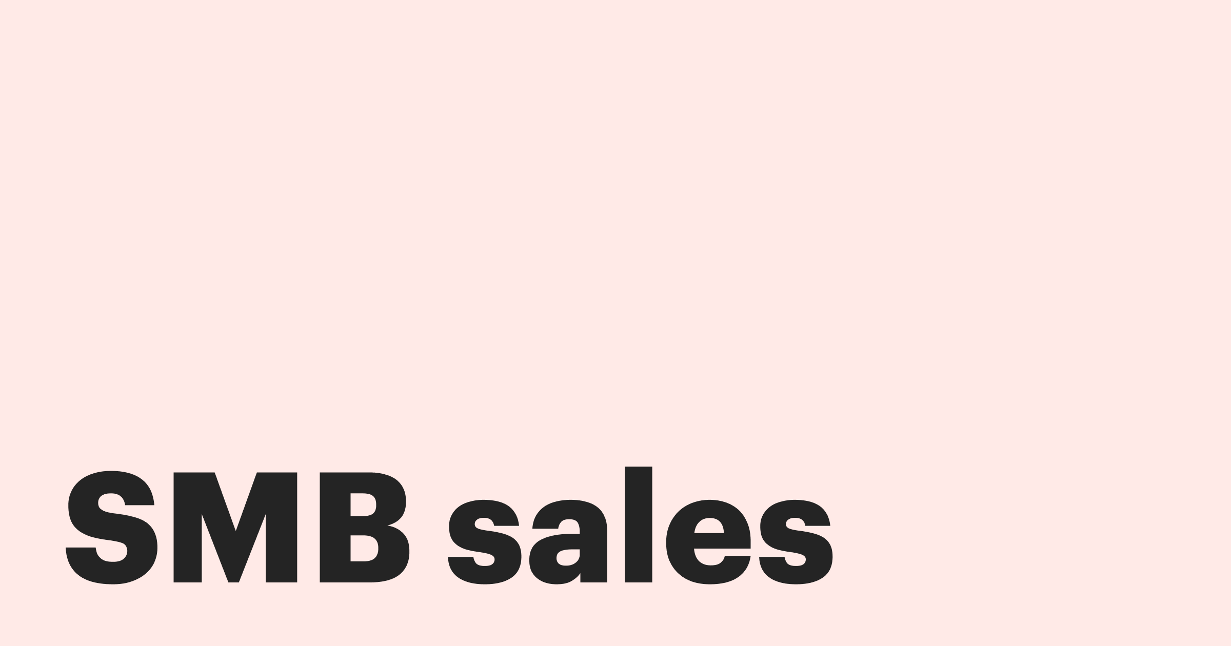 SMB Sales Playbook — Tips, Tools, and Strategy