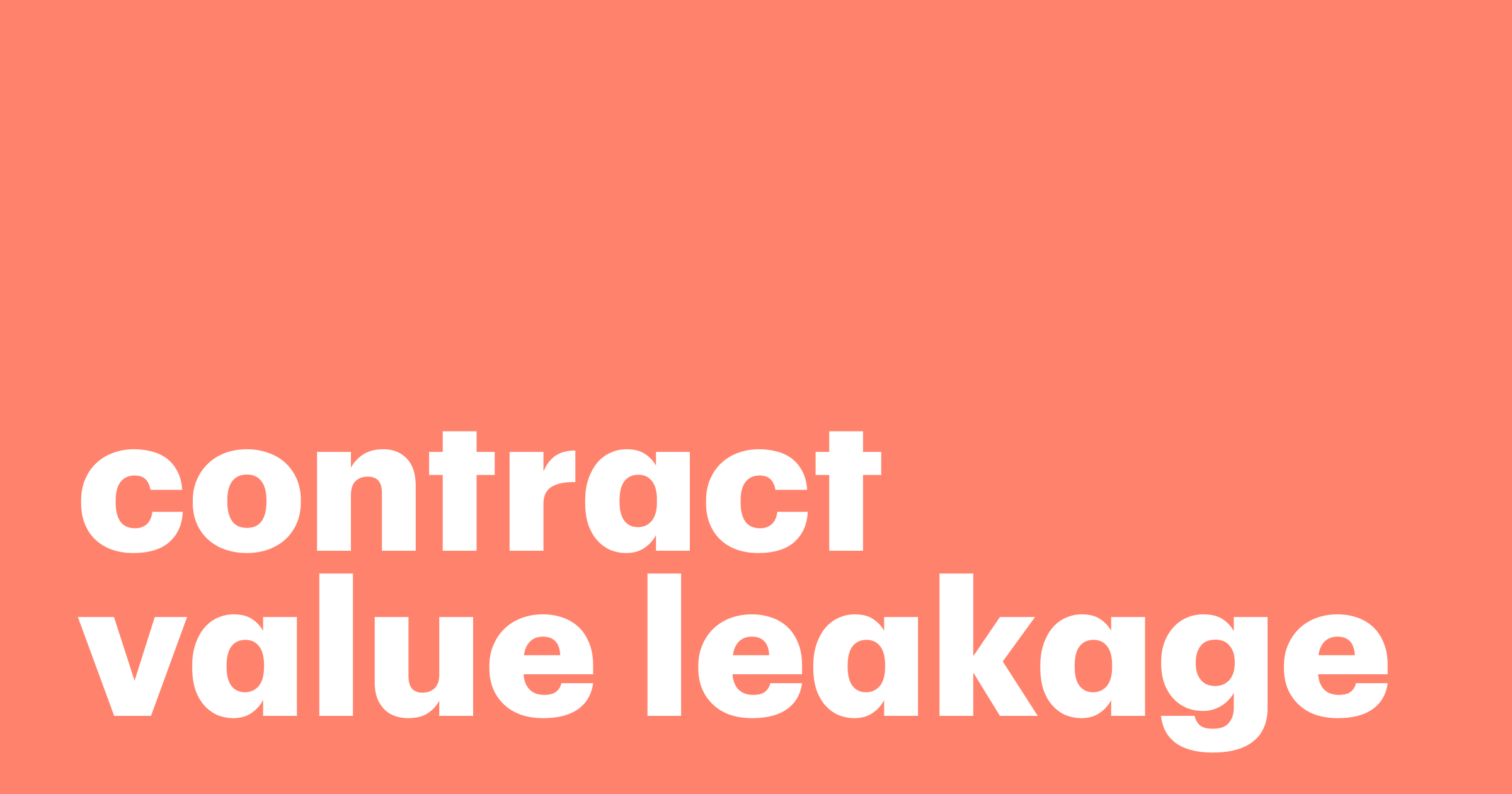 Prevent Contract Value Leakage with Proper Contract Management