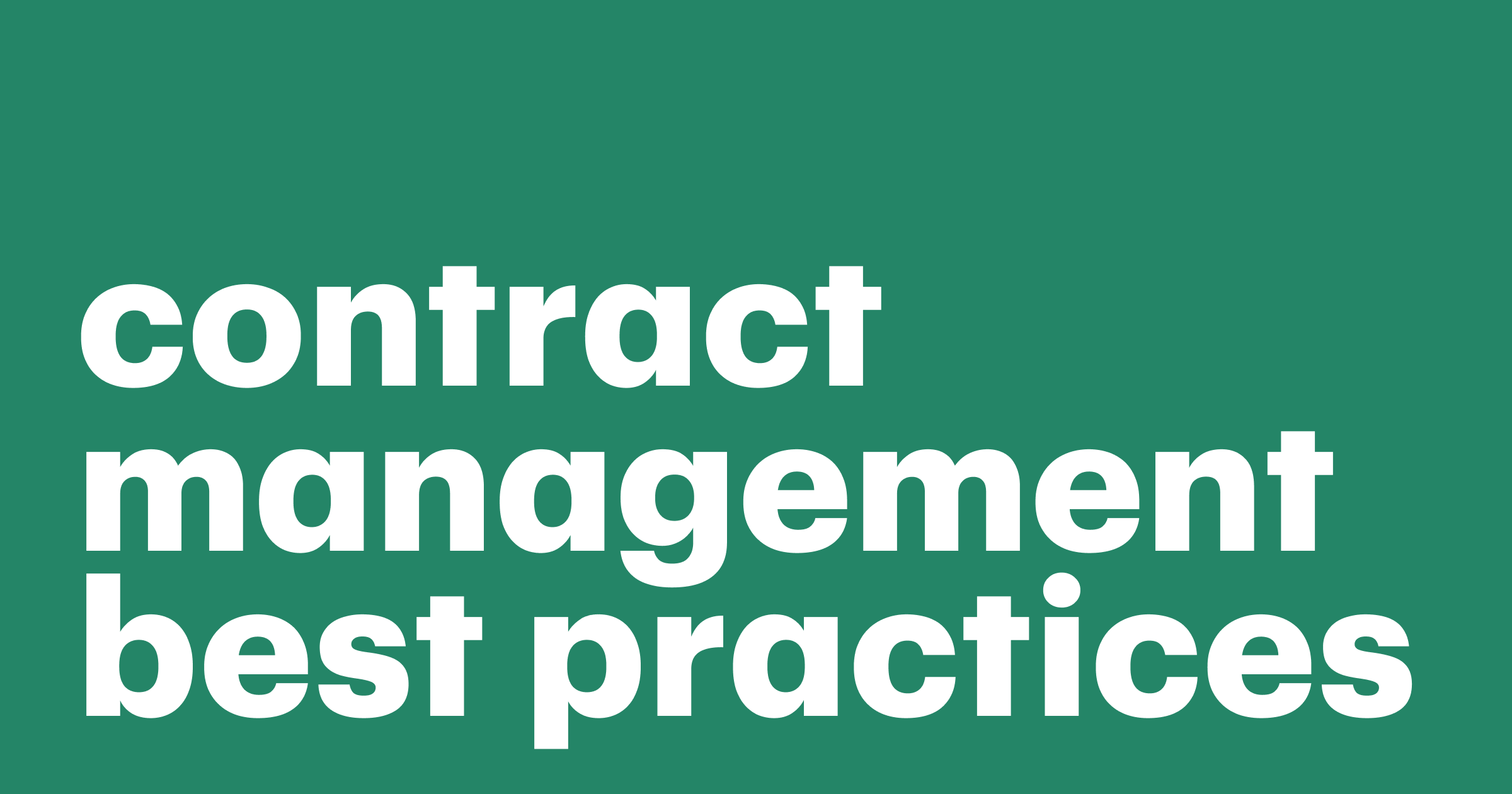 Contract Management Best Practices 9 Tips For Successful Contract Management Pandadoc