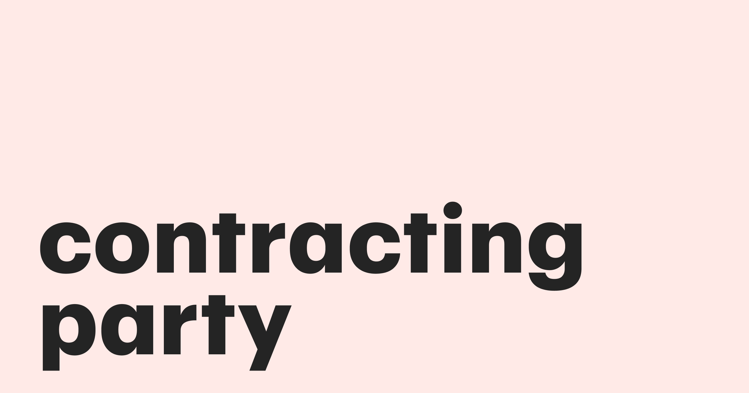 Contracting Party Comprehensive Guide Meaning And Examples
