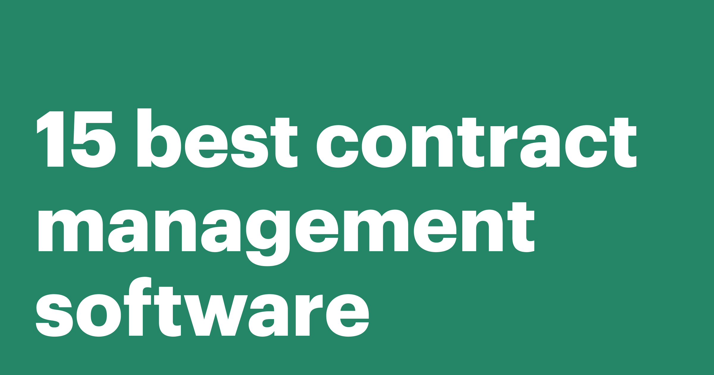 15 Best Contract Management Software and Systems: Reviews & Rating ...