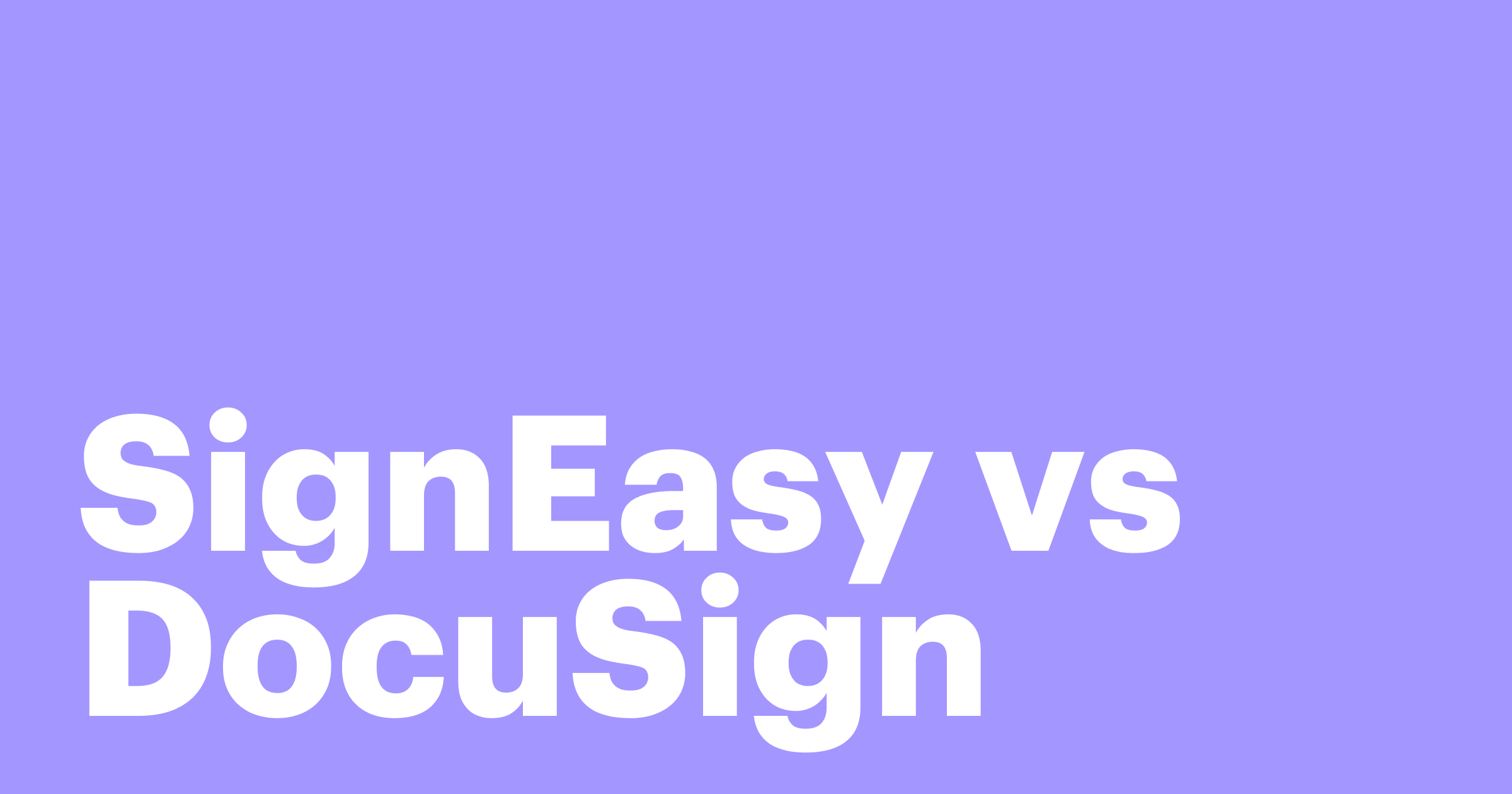 SignEasy vs DocuSign Comparison: Pricing, Reviews - PandaDoc