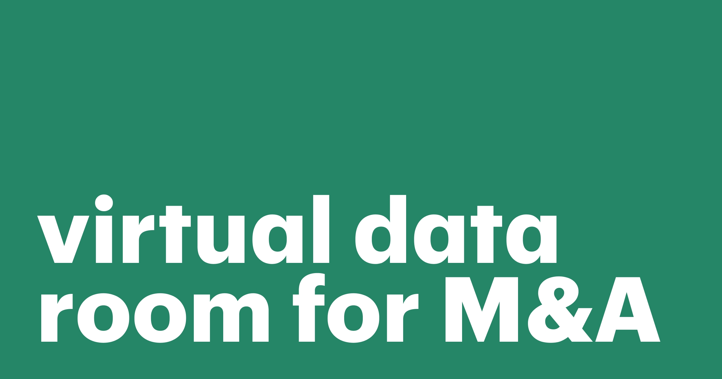 How to Use a Virtual Data Room for M&A