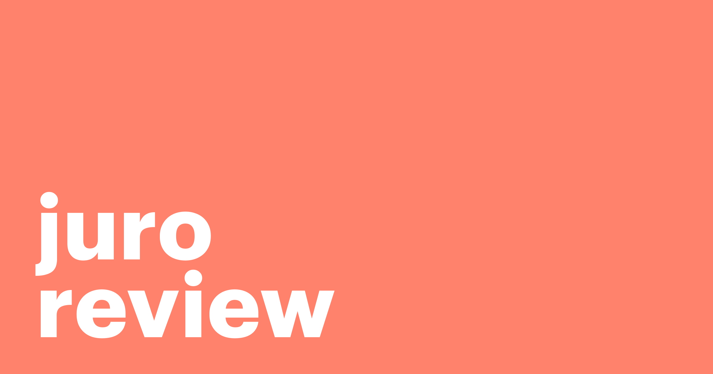 Juro's Toolbox: A Complete Overview of Juro’s Functionality