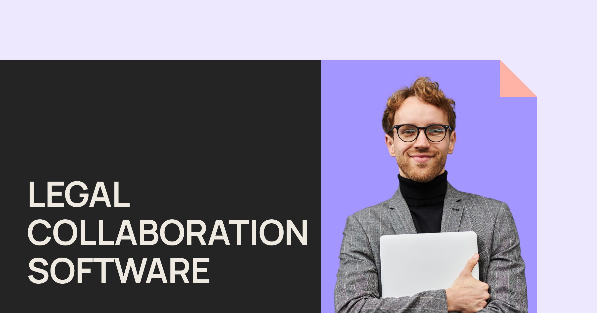 Best Legal Collaboration Software Tools for Lawyers