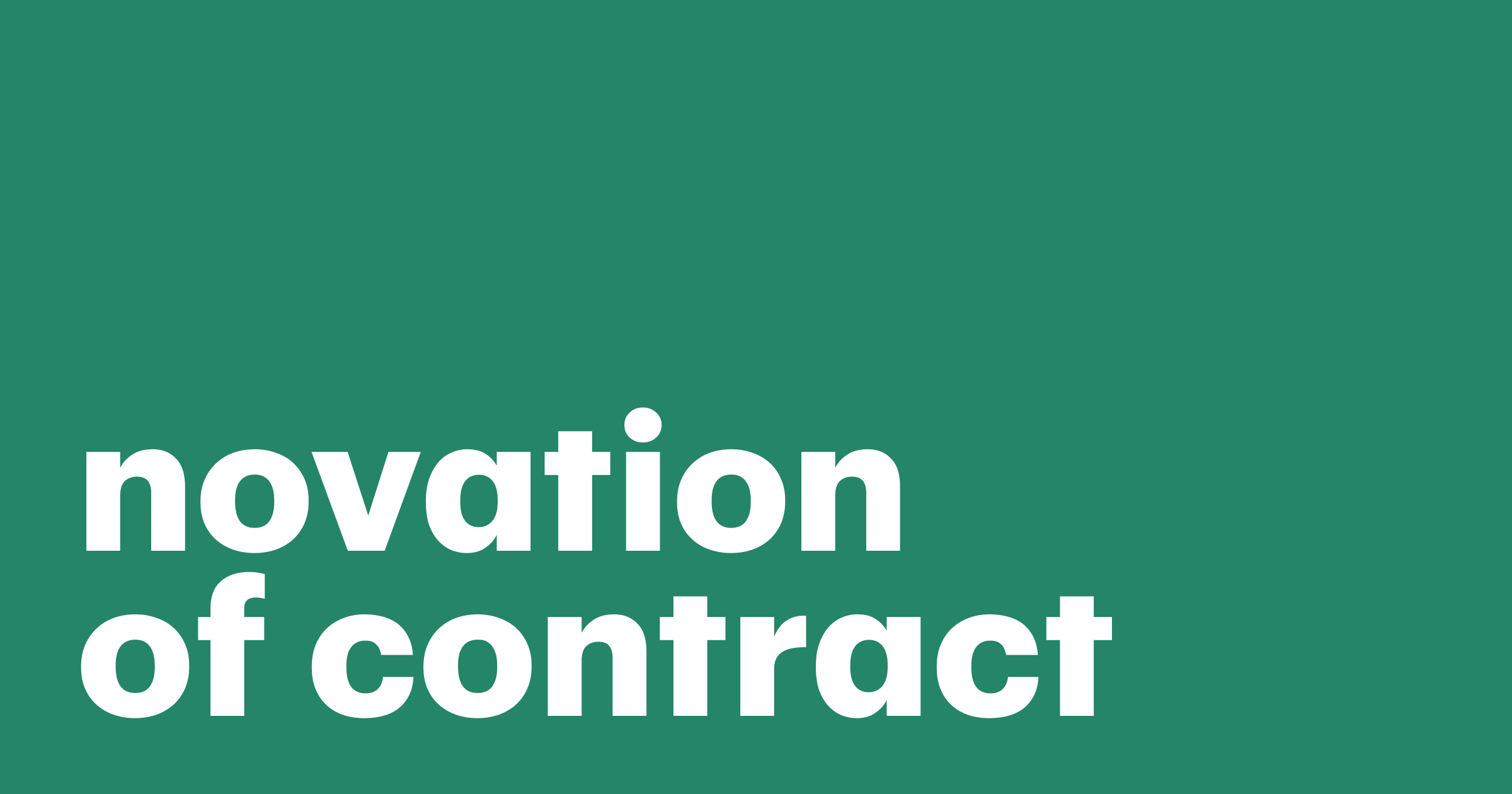 Novation of Contract Explained | PandaDoc