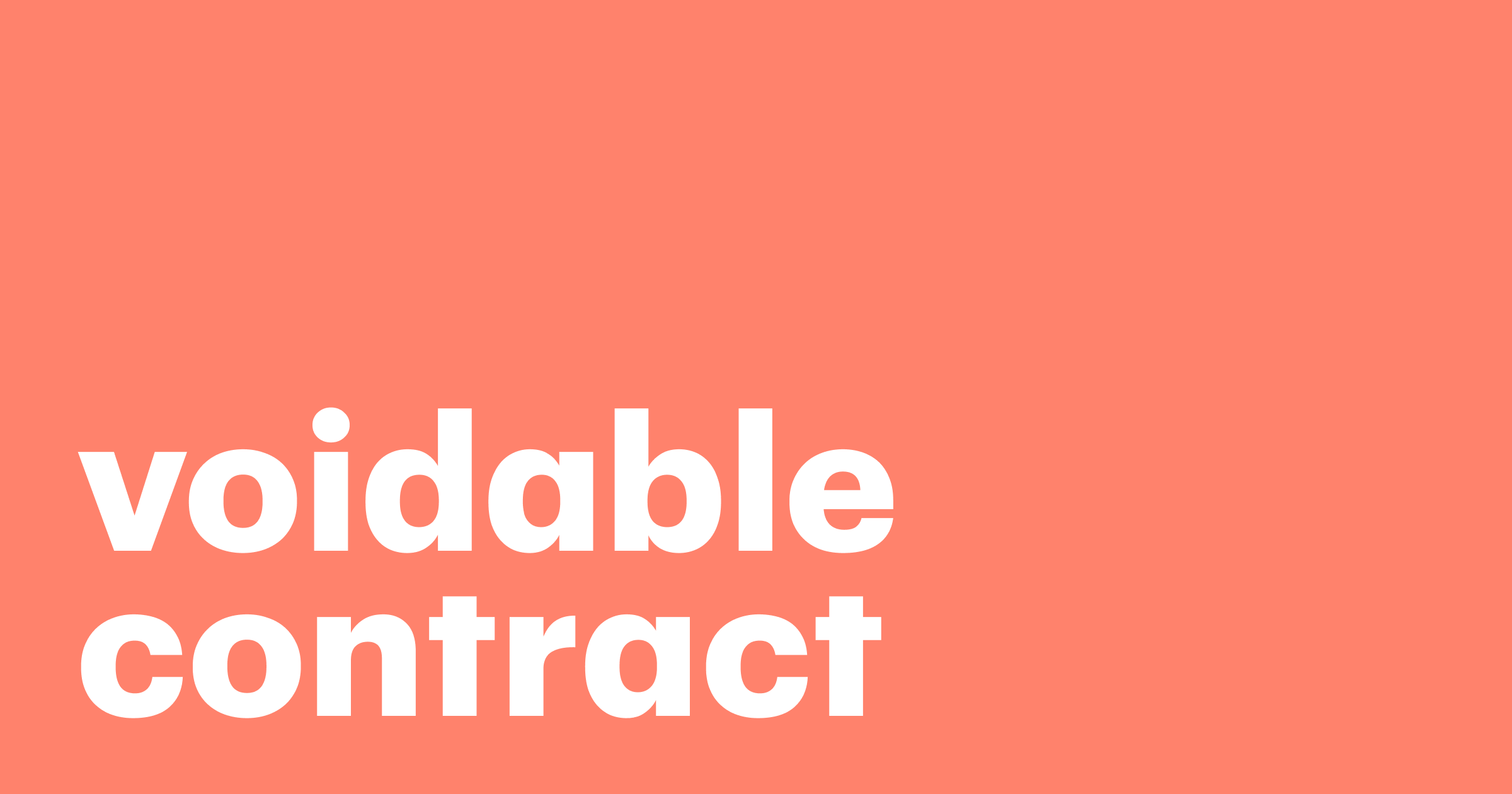 What Is A Voidable Contract Meaning Examples How to Void A Contract