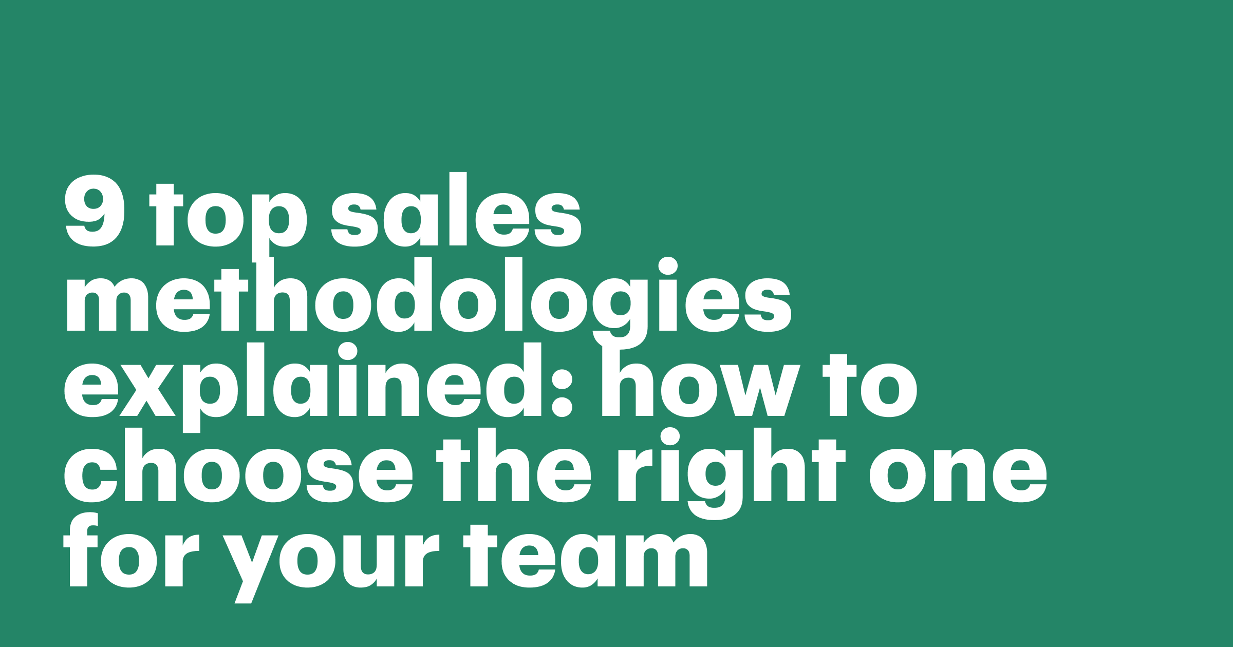 9 Top sales methodologies | PandaDoc