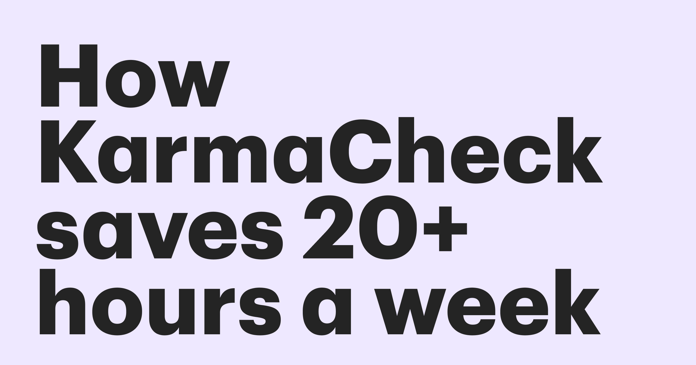 How KarmaCheck Transformed Contract Management