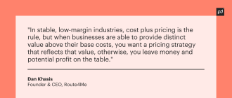 Cost-Plus Pricing: Strategy, Examples, and How It Compares to Other Models