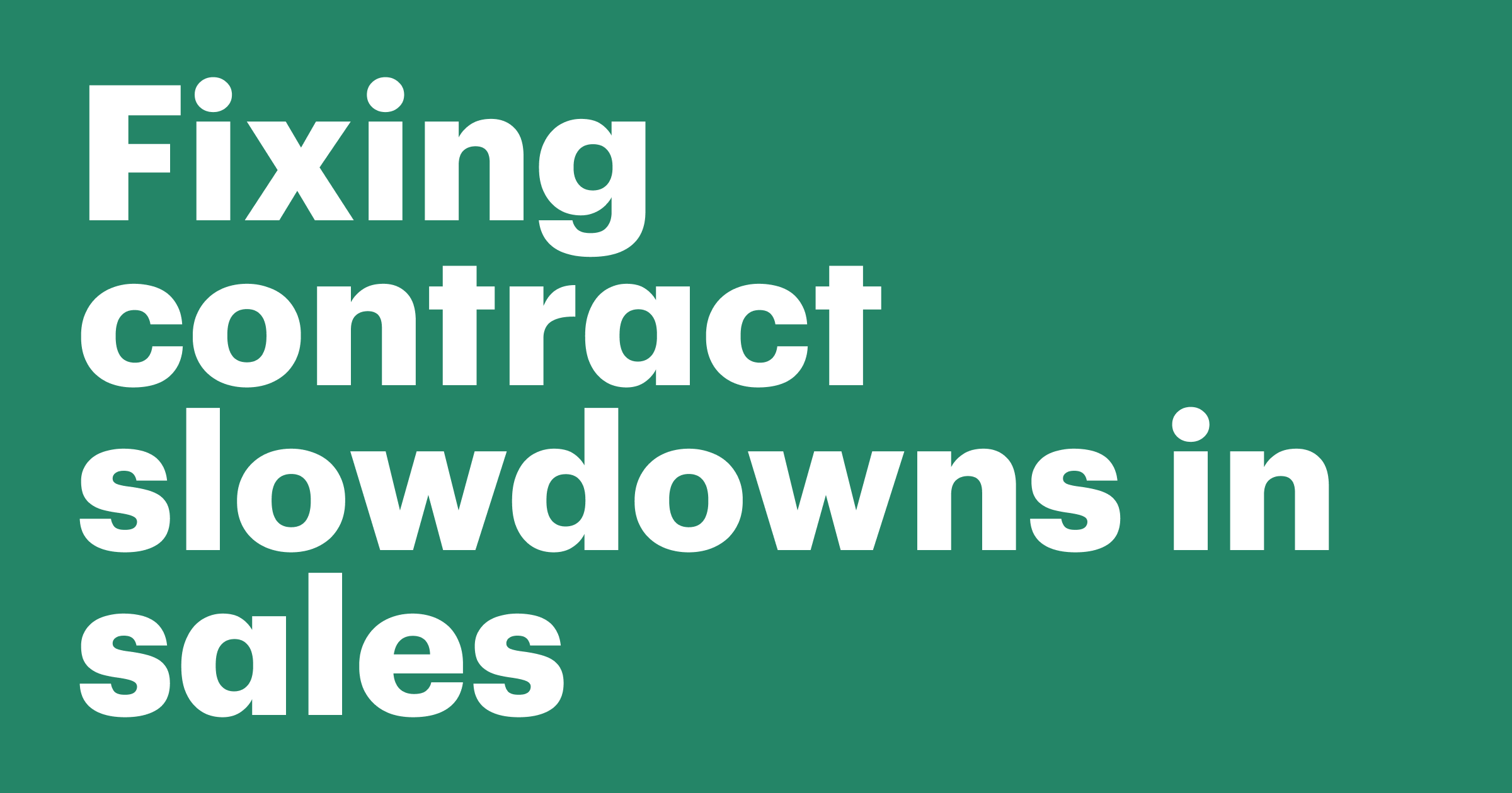 Fixing Contract Bottlenecks in Sales | PandaDoc